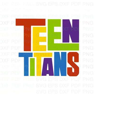 Teentitanslogo Svg Dxf Eps Pdf Png Cricut Cutting File Inspire