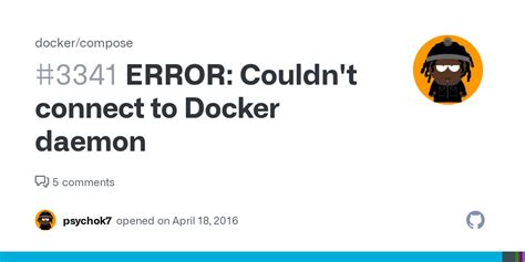 Error Couldnt Connect To Docker Daemon · Issue 3341 · Dockercompose