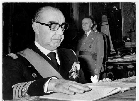 ¿quién Fue Carrero Blanco El Valido De Franco