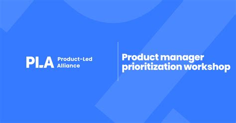 product manager prioritization workshop ideas to roadmap