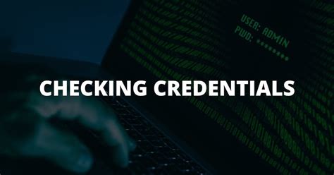 new issue checking credentials write a program to check credentials