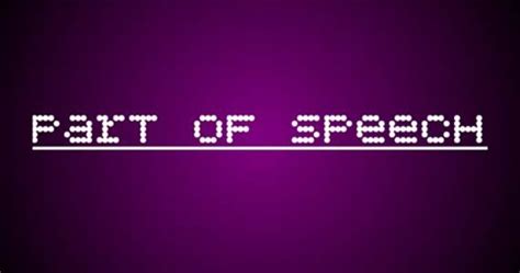 Penjelasan Part Of Speech Paling Mudah Dimensi Bahasa Inggris