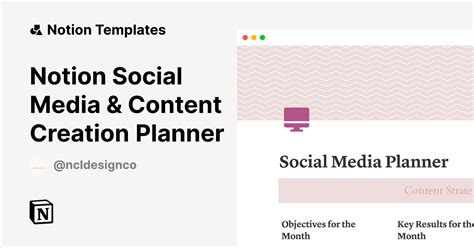 Notion Social Media Content Creation Planner Template By NCLDesignCo