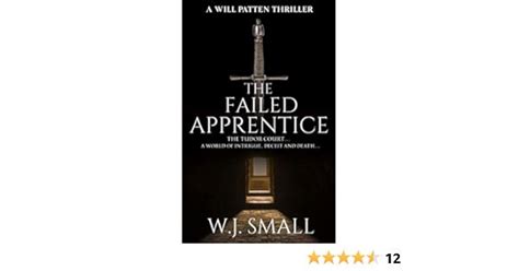 Stuart Small On Linkedin The Failed Apprentice A Will Patten Thriller
