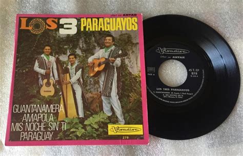 Los 3 Paraguayos Guantanamera Disque Vinyle Ep Record 7 Doccasion