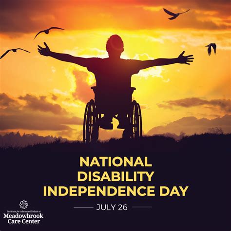 National Disability Independence Day Meadowbrook Care Center