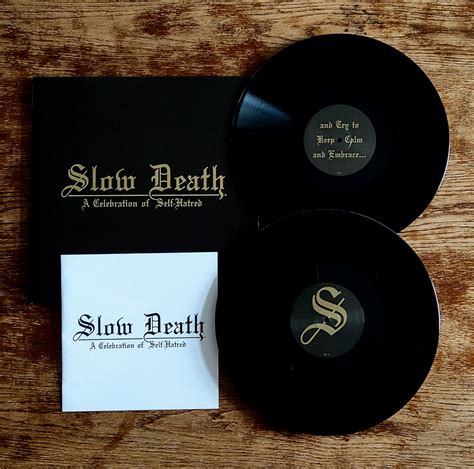 Slow Death A Celebration Of Self Hatred Udånde Vendetta Records