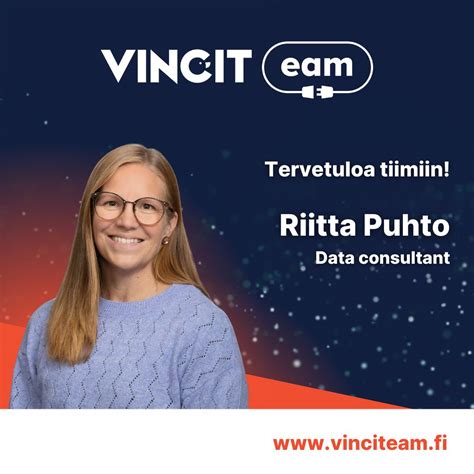 🌟 Tervetuloa Tiimiin Riitta Puhto Näin Uusi Datakonsulttimme Kertoi Taustasta Odotuksista Sekä