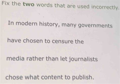 Solved Fix The Two Words That Are Used Incorrectly In Modern History