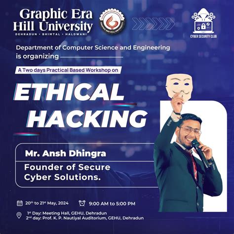Ethicalhacking Cybersecurity Workshop Practicallearning… Graphic Era Hill University