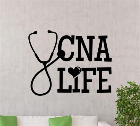 Cna Decal Wall Vinyl Sticker Sign Cna Life Wall Art Certified Nursing