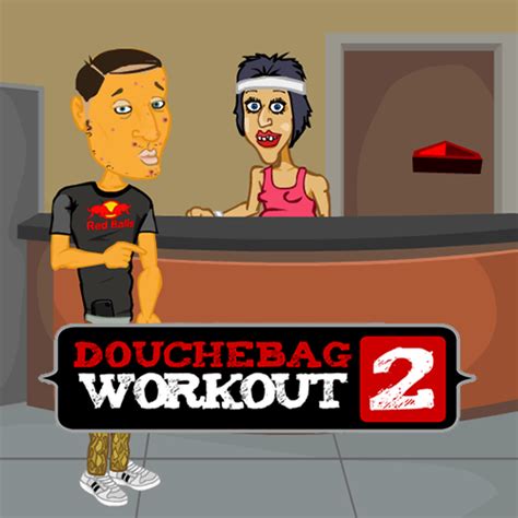 Douchebag Workout 2