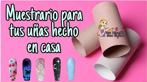 Diy Como Hacer Tu Propio Muestrario Para Uñas Con Tubo De Papel Higiénico😉