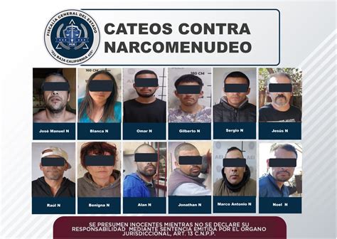 Doce Detenidos Durante Cateos Contra Narcomenudeo De La Fge En Ensenada