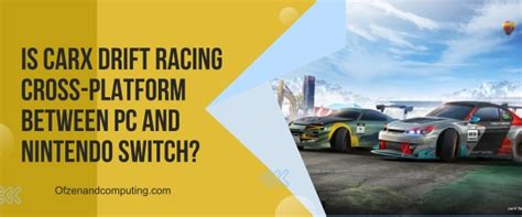 Is Carx Drift Racing Finally Cross Platform In 2026 The Truth