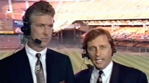 Best Mike Krukow Duane Kuiper Sayings In 30 Years As Giants