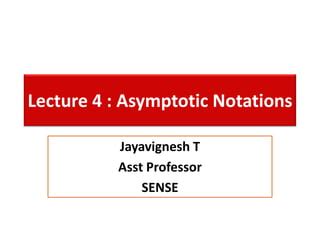 Lecture 4 Asymptotic Notations PPT