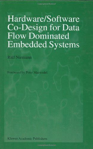 Hardwaresoftware Co Design For Data Flow Dominated Embedded Systems By