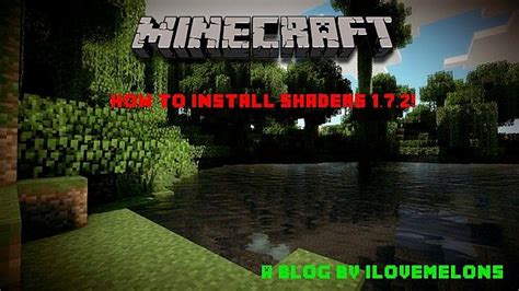 How To Install Shaders 1 7 2 Pop Reel