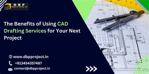 The Benefits Of Using Cad Drafting Services For Your Next Project