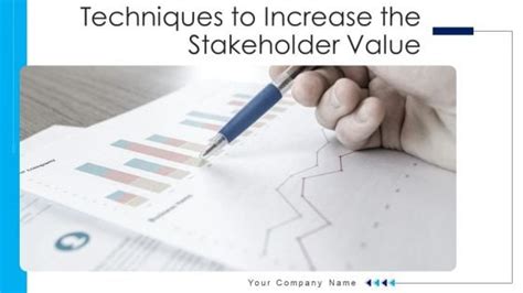 Techniques To Increase The Stakeholder Value Powerpoint Templates