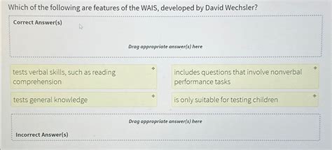 Solved Which Of The Following Are Features Of The Wais