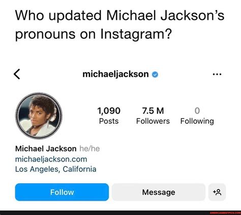 Michael Jackson Instagram Pronouns At Dolores Robertson Blog
