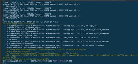 Finance Pset7 Nonetype Error On Select Query 2017 Cs50 Stack