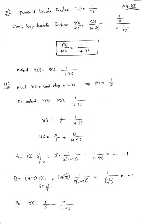 Solved First Order Closed Loop System Rs Es Ys Ts A Derive