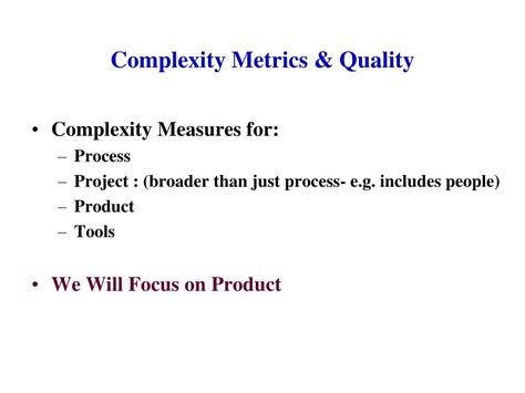 Ppt Complexity Metrics And Quality Powerpoint Presentation Free