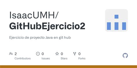 GitHub IsaacUMH GitHubEjercicio Ejercicio De Proyecto Java En Git Hub