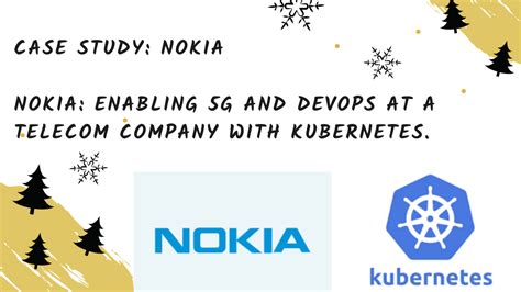 Kubernetes And Its Case Study Nokia Kubernetes And Its Case Study Nokia