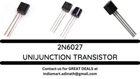 2n6027 Unijunction Transistor At Rs 10 Piece Girgaon Mumbai Id 22771474862
