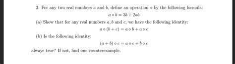 solved 3 for any two real numbers a and b define an
