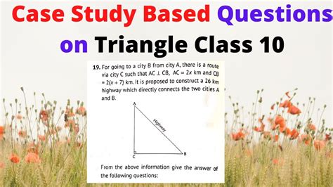 Case Study Based Questions Class 10 I Case Study Based Questions On