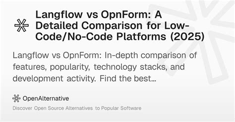 Langflow Vs Opnform A Detailed Comparison For Low Codeno Code Platforms 2025