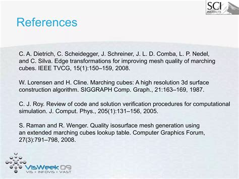 Verifiable Visualization For Isosurface Extraction Vis 2009 Ppt