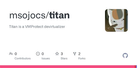 GitHub Msojocs Titan Titan Is A VMProtect Devirtualizer