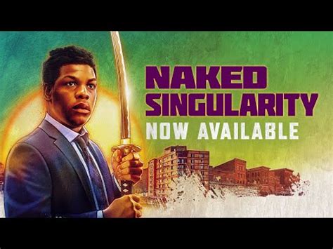 Naked Singularity Pictures Trailer Reviews News Dvd And Soundtrack