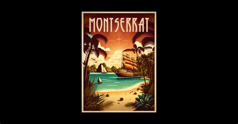 Montserrat Caribbean Vintage Travel Art Poster Vintage Sticker