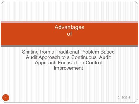 Continous Auditing Vs Traditional Slide Share Pptx Continous Auditing Vs Traditional Slide Share Pptx