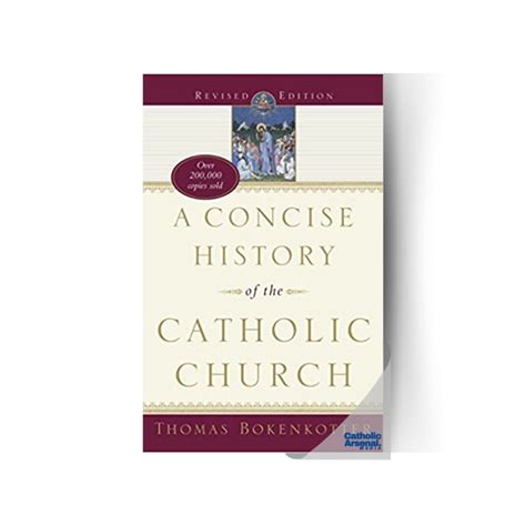A Concise History Of The Catholic Church Revised Edition Catholic