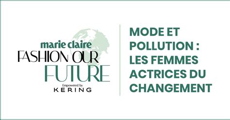 Fashion Our Future Mode Et Pollution Les Femmes Actrices Du