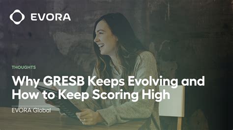 Why Gresb Keeps Evolving And How To Keep Scoring High