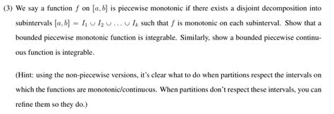 Solved 3 ﻿we Say A Function F ﻿on Ab ﻿is Piecewise