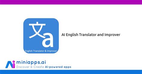 ai english translator and improver free ai powered mini app miniapps ai