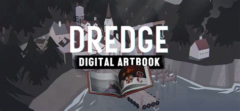 25 Dredge Digital Artbook On