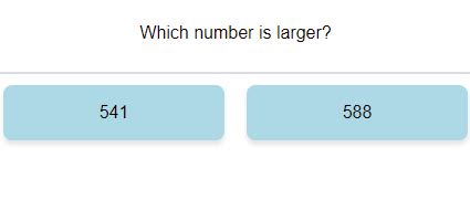 Compare Numbers Find The Greater Digit Number Quiz A Quiz Com