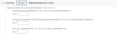 solved 1 [ 3 points] details webassigncalcet2 4 1 014a