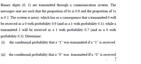Solved Binary Digits 0 1 Are Transmitted Through A